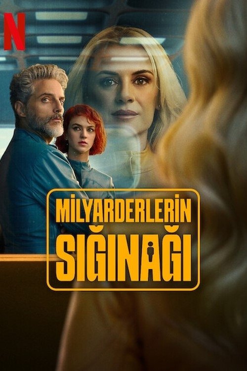 Milyarderlerin Sığınağı - Dizi Motoru - Güncel Yerli ve Yabancı Diziler